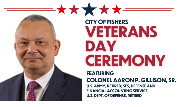 Veterans Day in Fishers Ceremony Details and More - LarryInFishers